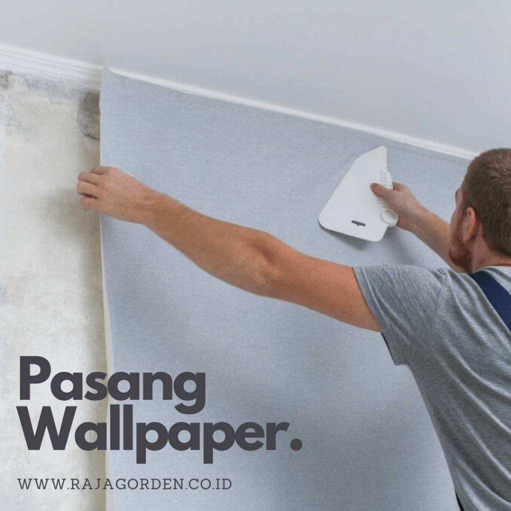 Bisakah Wallpaper Untuk Dinding Kasar? - Raja Gorden